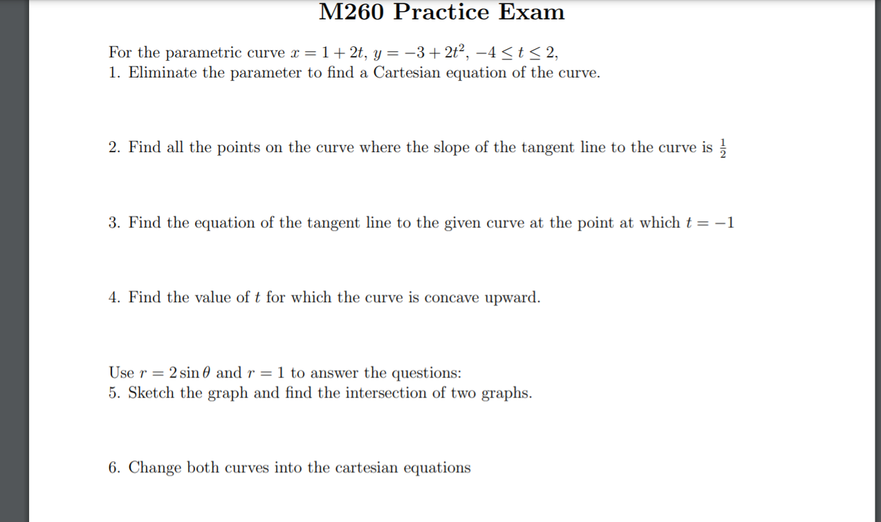 Solved M260 Practice Exam For the parametric curve x = 1+ | Chegg.com