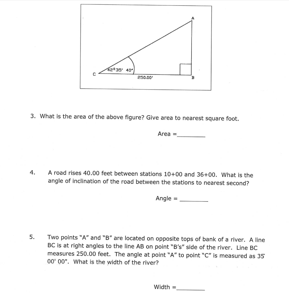 Solved 42°35' 40" 250.00 3. What is the area of the above | Chegg.com