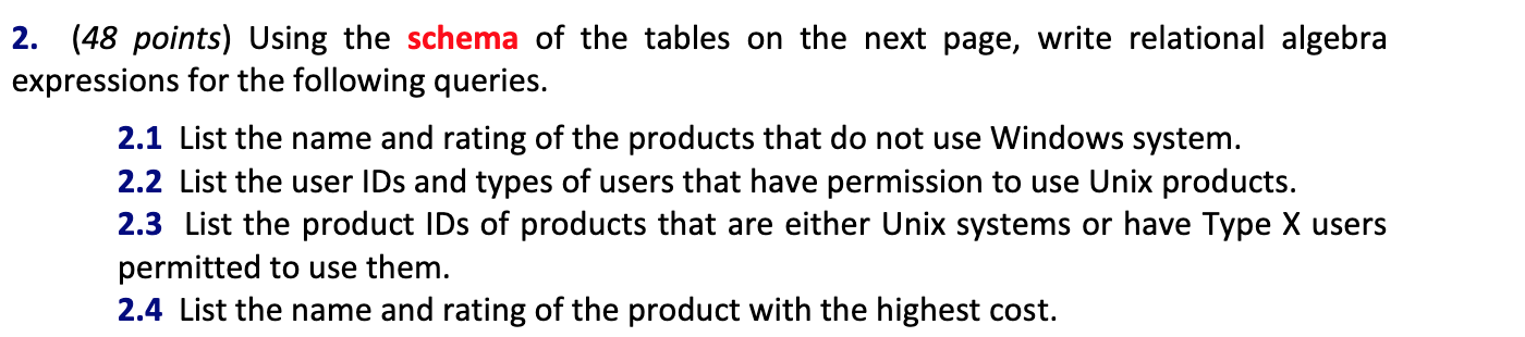 Solved 2. (48 points) Using the schema of the tables on the | Chegg.com