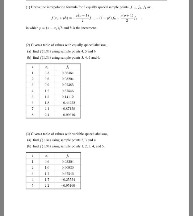 Solved (1) Derive the interpolation formula for 3 equally | Chegg.com