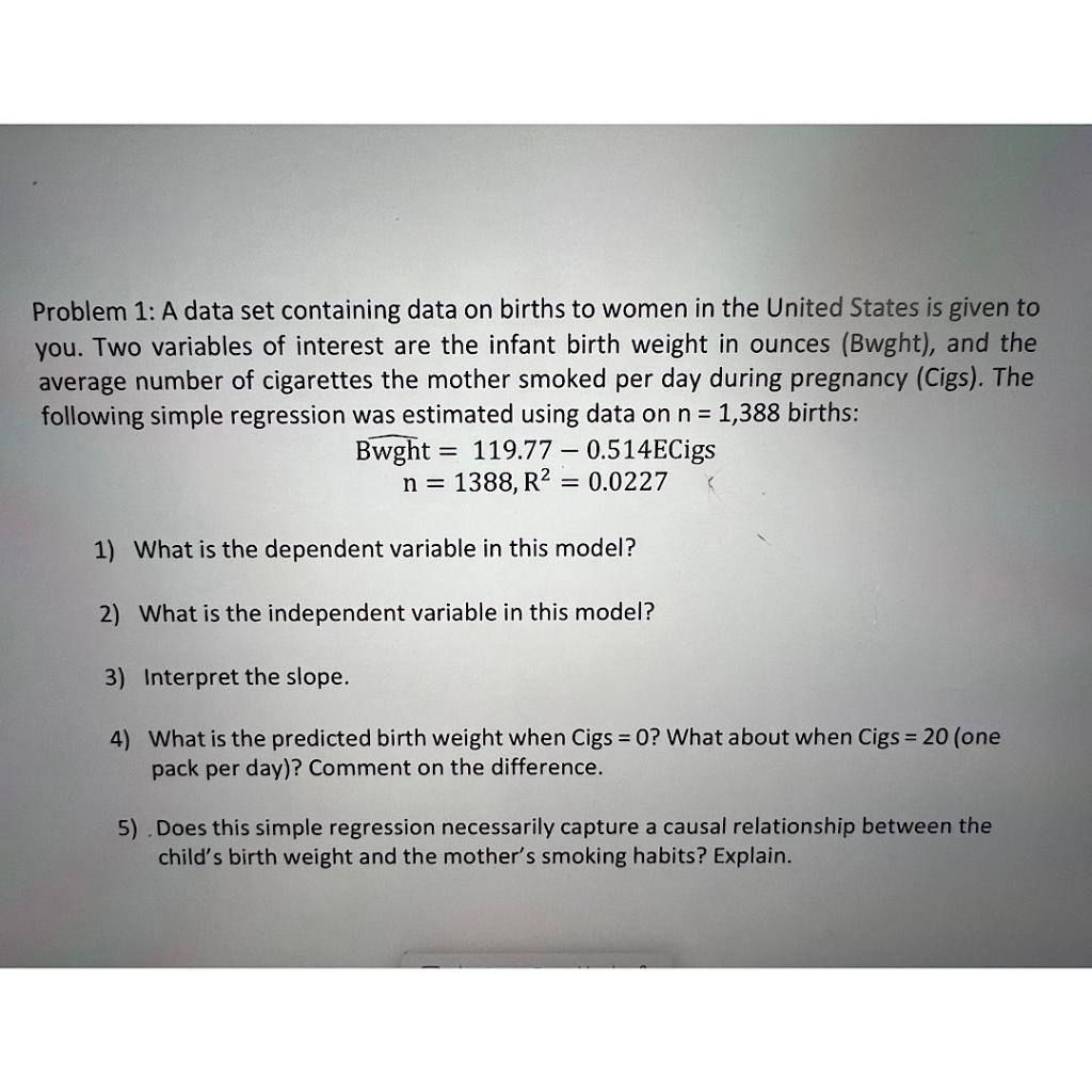 Solved Problem 1: A data set containing data on births to | Chegg.com