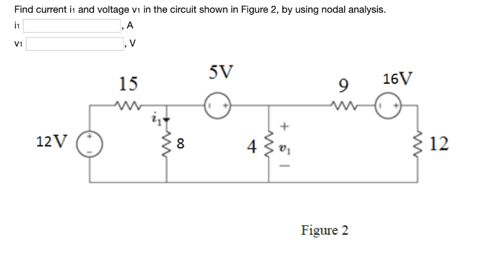 Solved Find current i1 and voltage vi in the circuit shown | Chegg.com