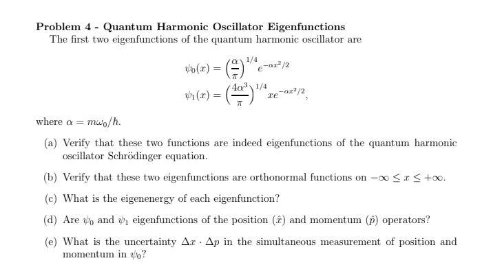 Solved Problem 4 - Quantum Harmonic Oscillator | Chegg.com