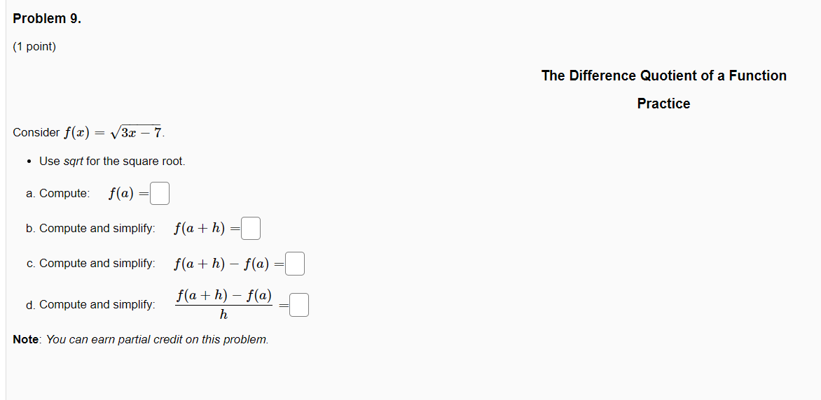 Solved Problem 9. (1 point) The Difference Quotient of a | Chegg.com