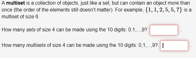 Solved A multiset is a collection of objects, just like a | Chegg.com