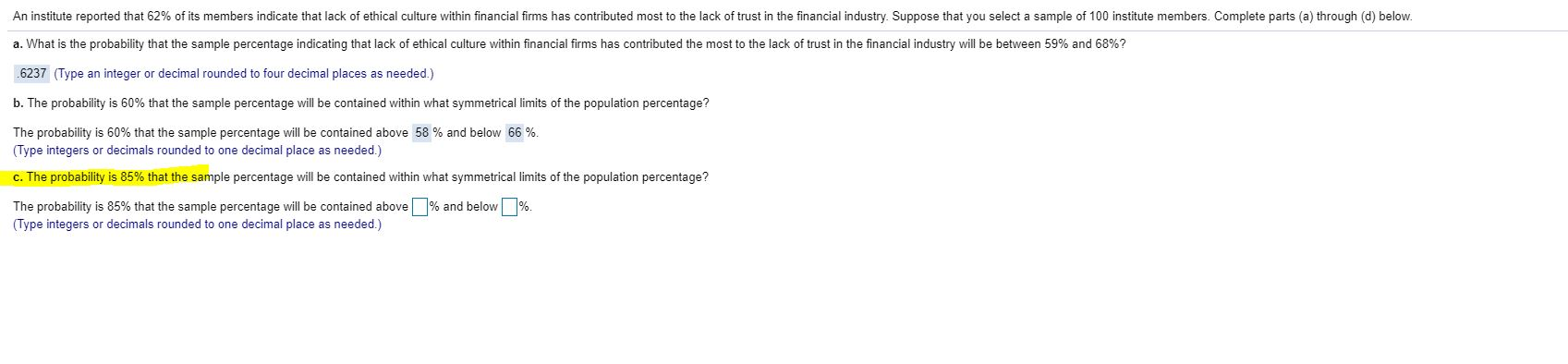 Solved An institute reported that 62% of its members | Chegg.com