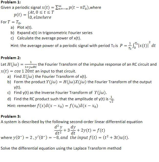 Solved Given a periodic signal x(t)=∑n=−∞∞p(t−nT0), where | Chegg.com