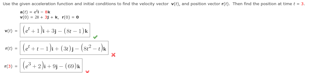 Solved Use The Given Acceleration Function And Initial