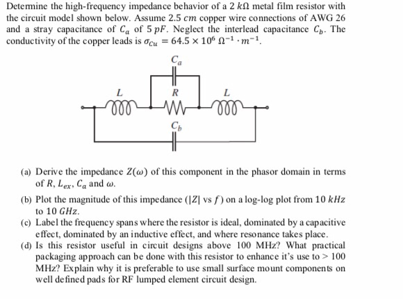 Detemine the high-frequency impedance behavior of a 2 | Chegg.com