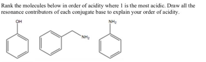 Solved Rank the molecules below in order of acidity where 1 | Chegg.com