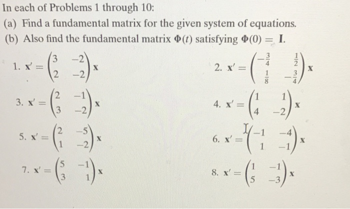 Solved In each of Problems 1 through 10: (a) Find a | Chegg.com