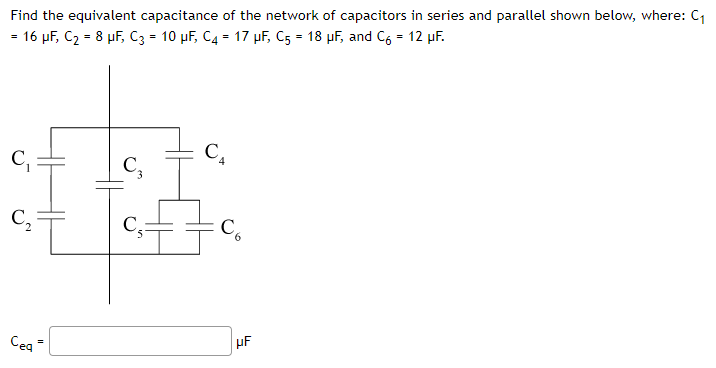 Solved Find the equivalent capacitance of the network of | Chegg.com