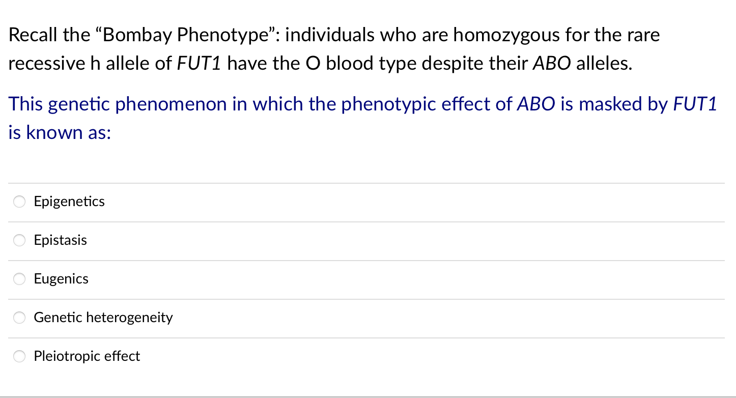 Solved Recall the "Bombay Phenotype": individuals who are | Chegg.com