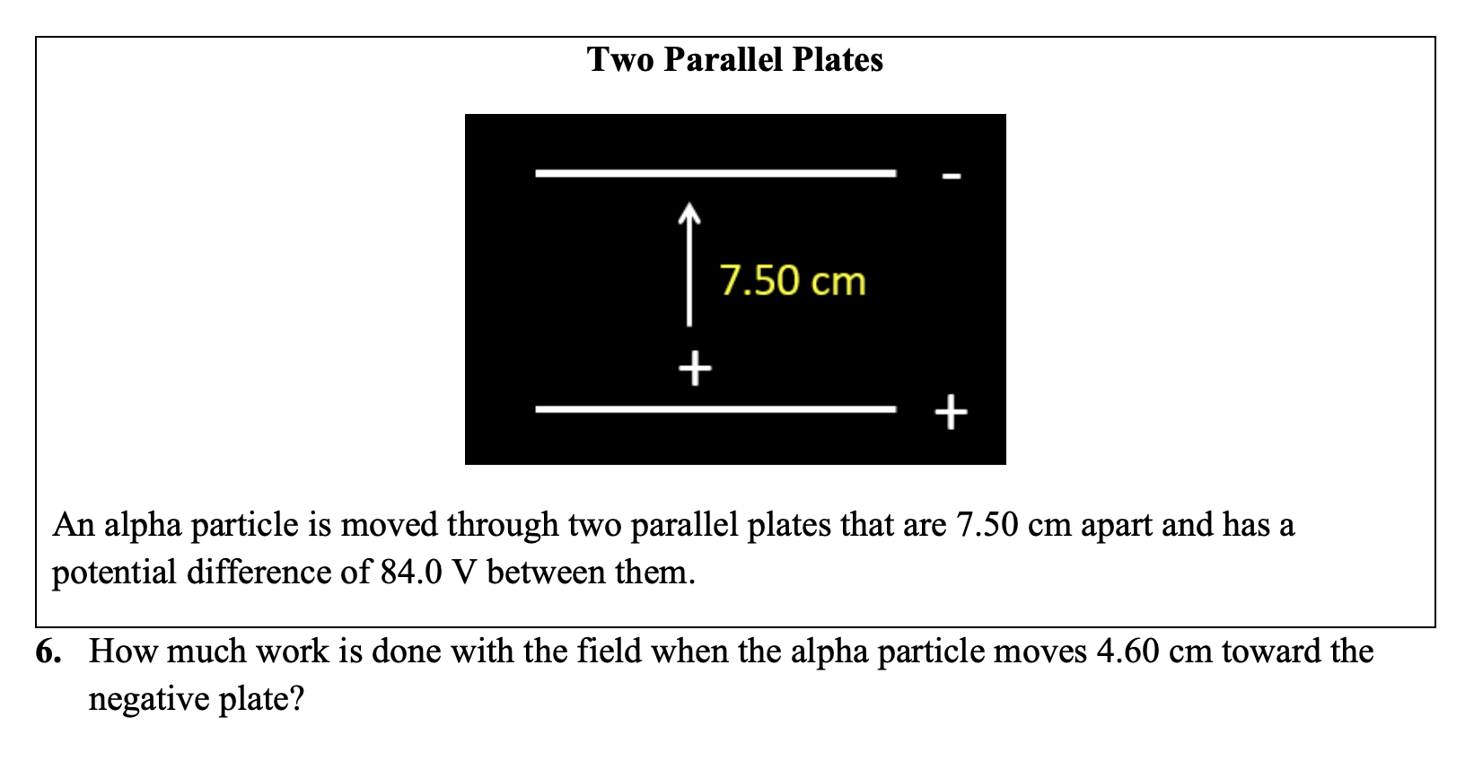 Solved Two Parallel Plates An alpha particle is moved | Chegg.com