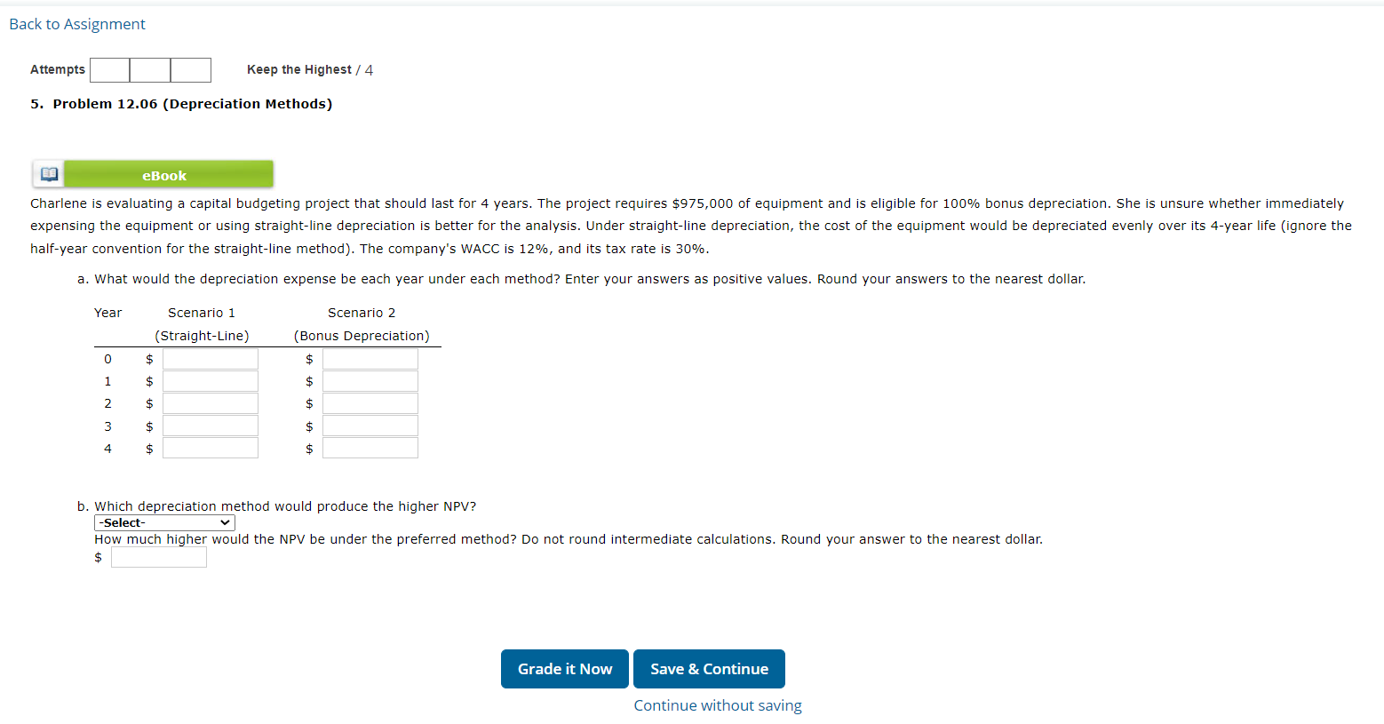 Solved Back to Assignment Attempts Keep the Highest / 4 5. | Chegg.com