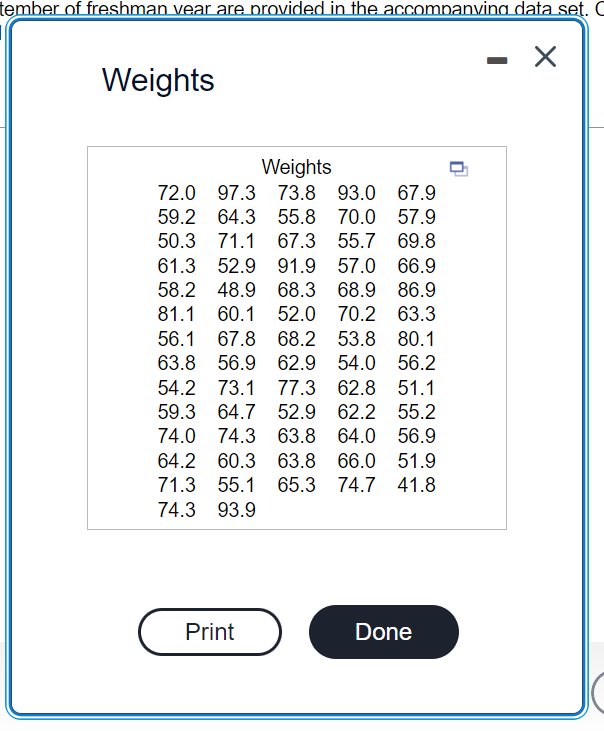Weights of 67 college students in kilograms in | Chegg.com