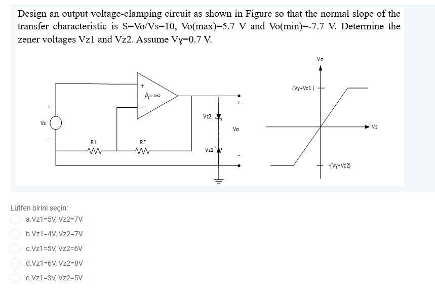 Solved Design an output voltage-clamping circuit as shown in | Chegg.com