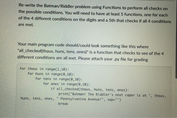 Solved Re-write the Batman/Riddler problem using Functions | Chegg.com
