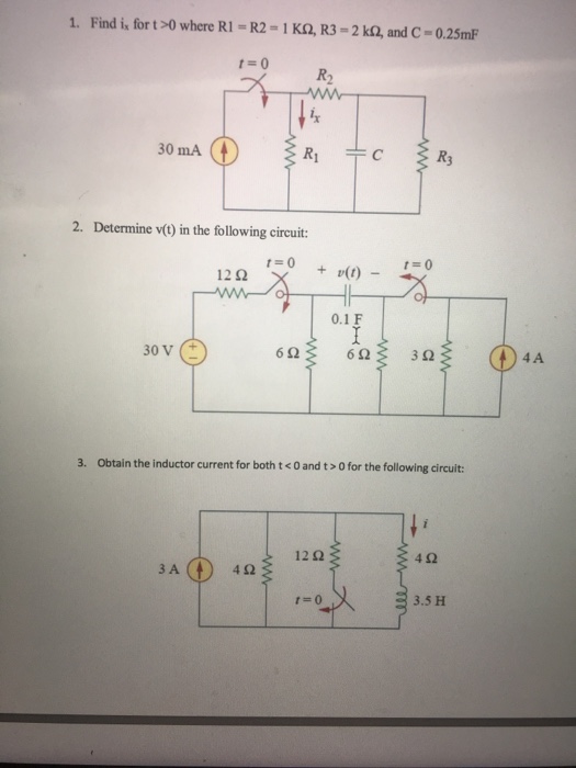 Solved 1. Find ix for t >0 where R1=R2-1KS2, R3-2kQ, and | Chegg.com