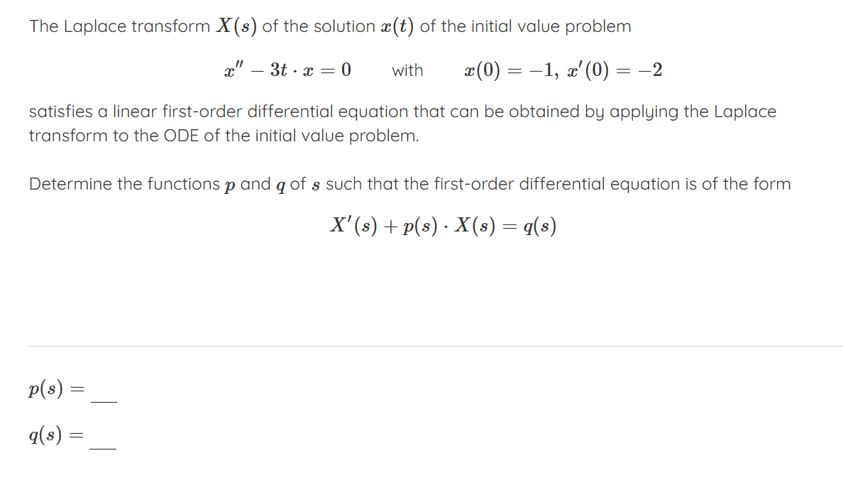 Solved The Laplace transform X(s) of the solution x(t) of | Chegg.com