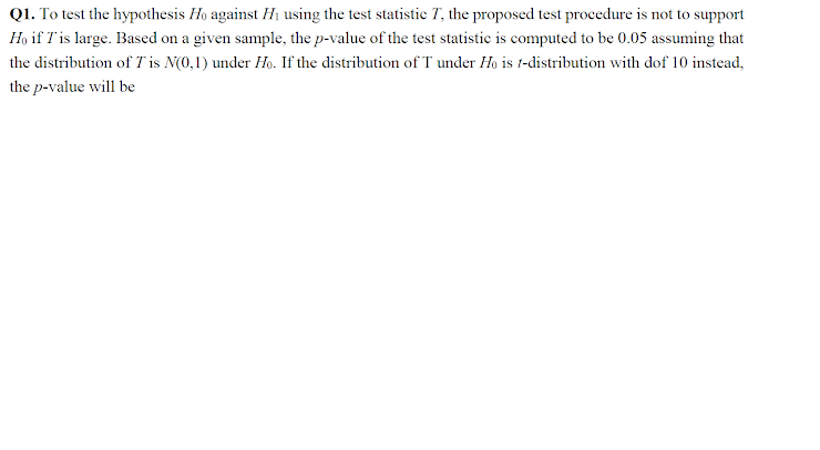 Solved Q1. To test the hypothesis Ho against Hy using the | Chegg.com
