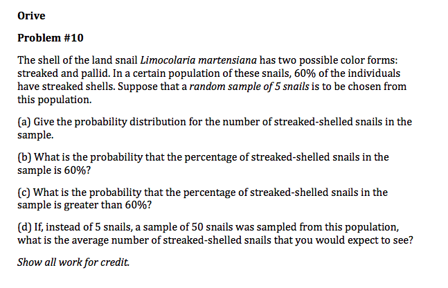 Solved Problem #10 The shell of the land snail Limocolaria | Chegg.com