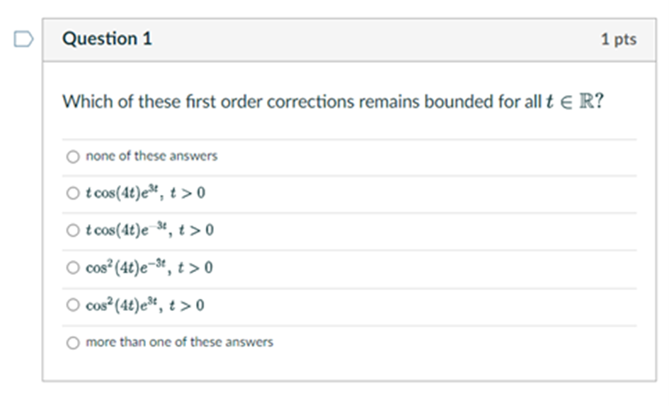 Solved D Question 1 1 1 pts Which of these first order | Chegg.com