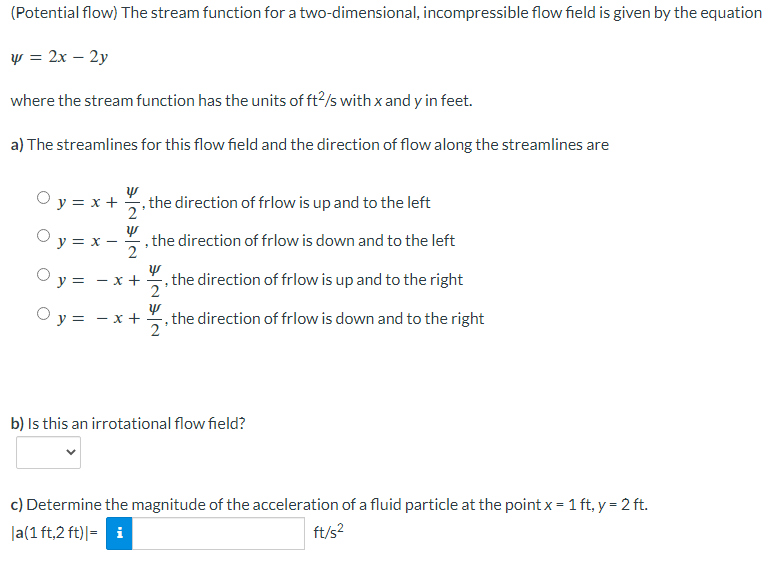 Solved (Potential flow) The stream function for a | Chegg.com