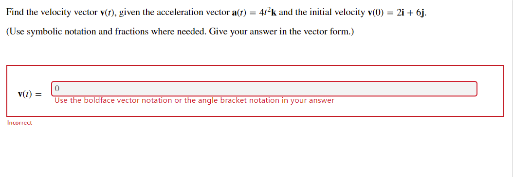Solved Find the velocity vector v(t), given the acceleration | Chegg.com