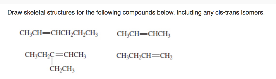 Solved Draw skeletal structures for the following compounds | Chegg.com