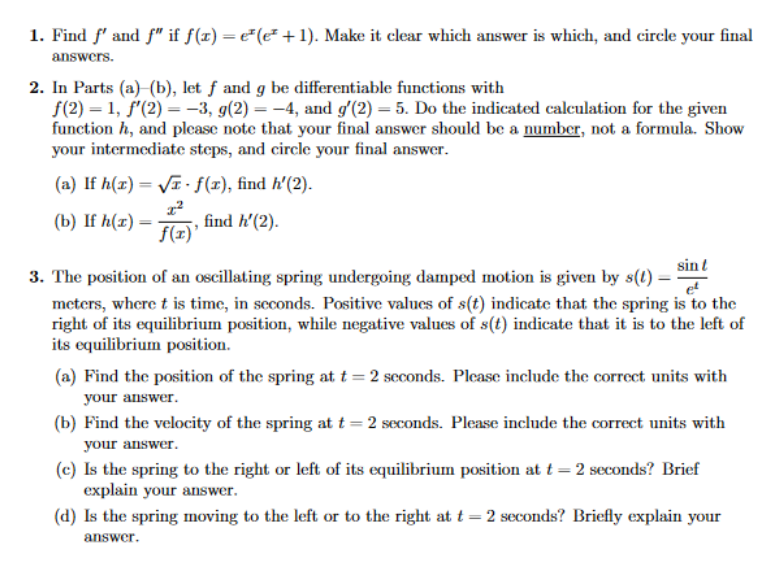 Solved Find f' ﻿and f'' if f(x)=ex(ex+1). ﻿Make it ﻿clear | Chegg.com