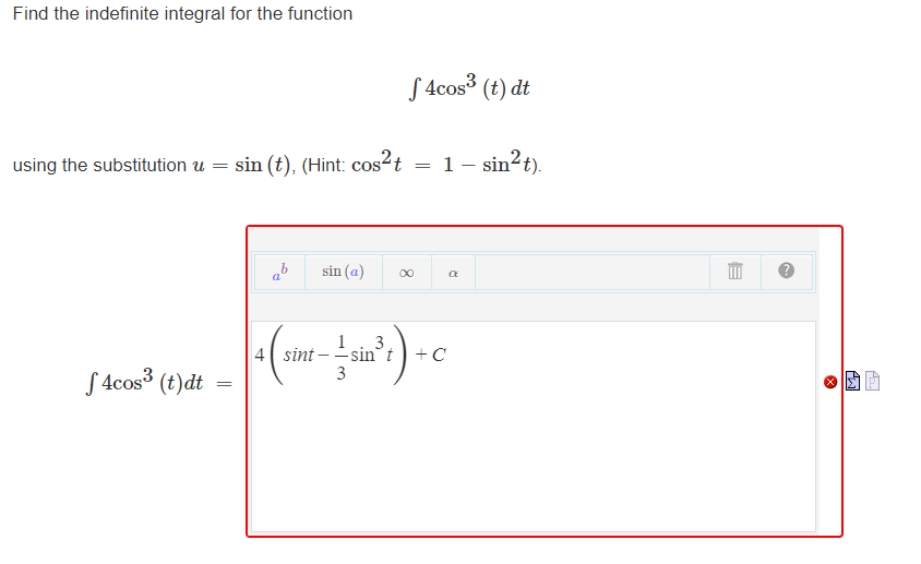 Solved Find the indefinite integral for the function | Chegg.com