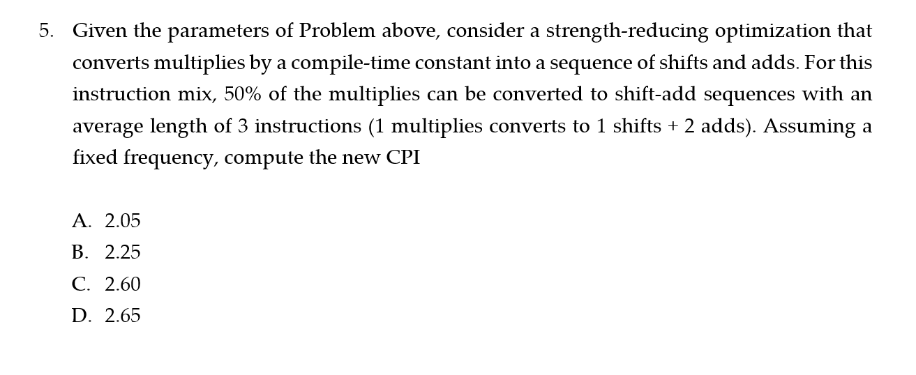 5. Given the parameters of Problem above, consider a | Chegg.com