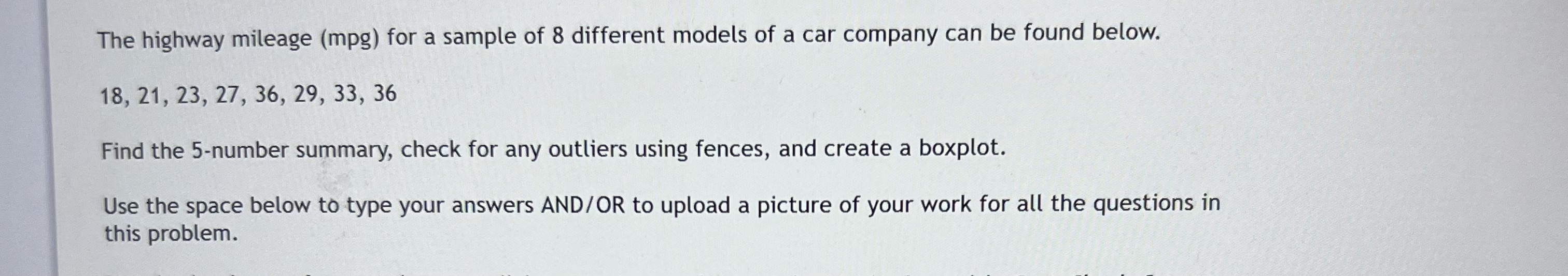 Solved The highway mileage (mpg) for a sample of 8 different | Chegg.com
