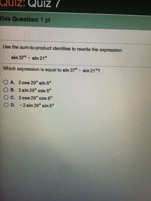 Solved This Question: 1 pt Use the sum-to-product identities | Chegg.com