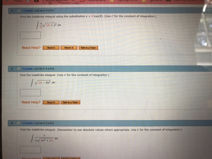 Solved 4 O-1 points LarCalc11 8.4.011 Find the indefinite | Chegg.com Solved 4 O-1 points LarCalc11 8.4.011 Find the indefinite | Chegg.com
