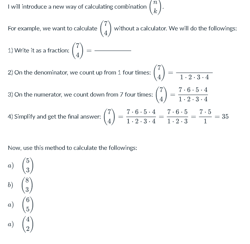 Solved n I will introduce a new way of calculating | Chegg.com