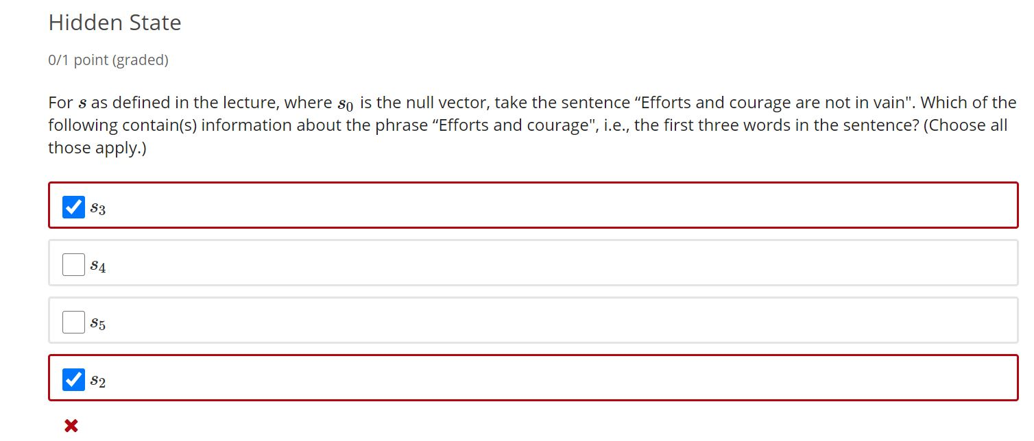 Solved Hidden State 0/1 point (graded) For s as defined in | Chegg.com
