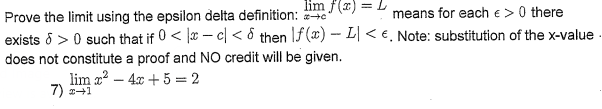 Solved Prove the limit using the epsilon delta definition: | Chegg.com