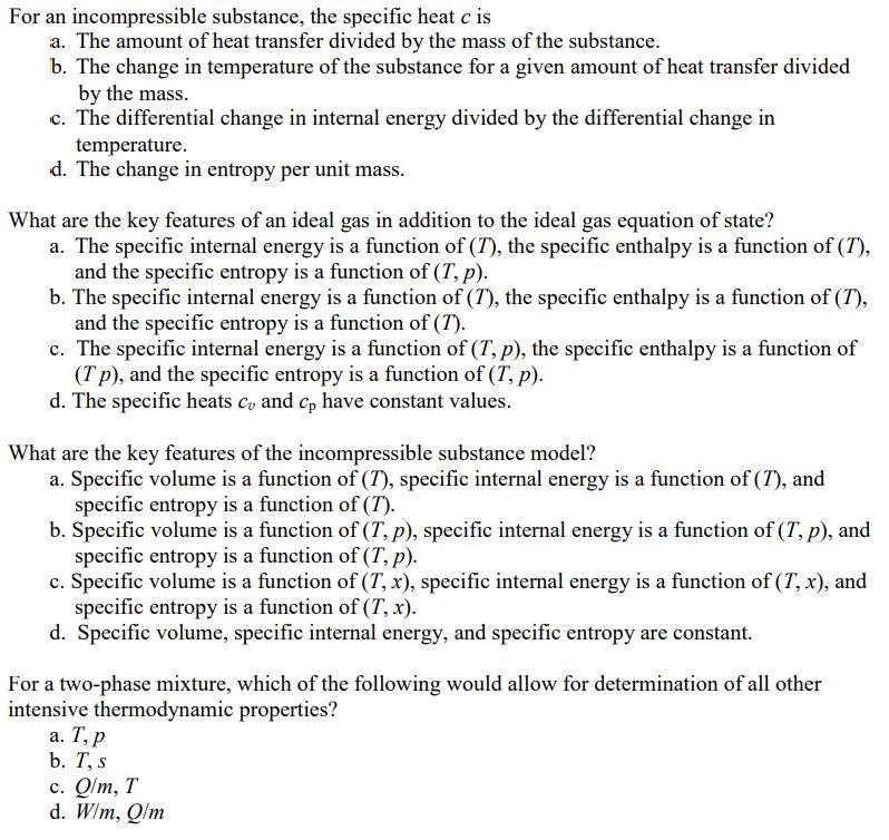 Solved For an incompressible substance, the specific heat c | Chegg.com