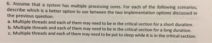 Solved that a system has multiple processing cores. For each | Chegg.com