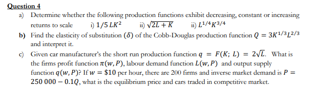 Solved a) Determine whether the following production | Chegg.com
