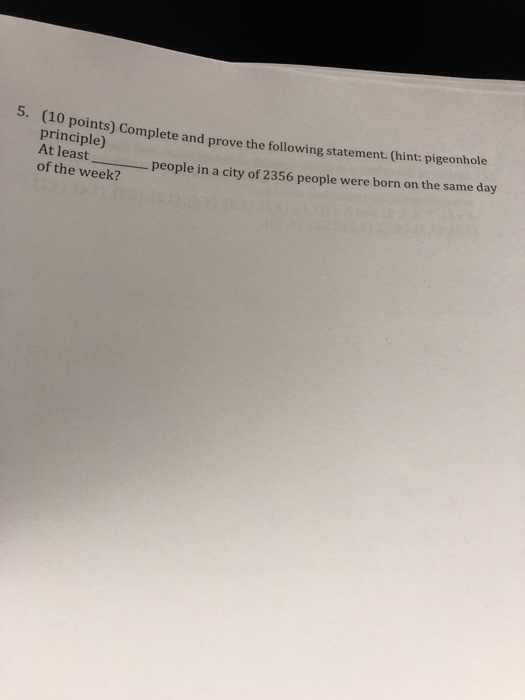 Solved 5. (10 points) Complete and prove the following | Chegg.com