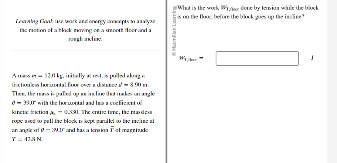 Solved ?50 ﻿What is ﻿the work WT, floor ﻿done by ﻿tension | Chegg.com