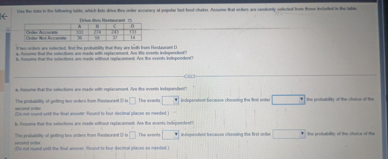 Solved If two orders are selected, find the probability that | Chegg.com