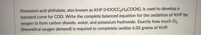 Solved Potassium acid phthalate, also known as KHP | Chegg.com