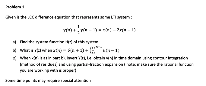 Solved Problem 1 Given is the LCC difference equation that | Chegg.com