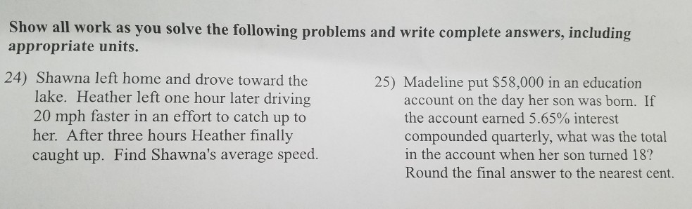 Show all work as you solve the following problems and | Chegg.com