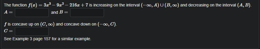 Solved The function f(x)=3x3−9x2−216x+7 is increasing on the | Chegg.com