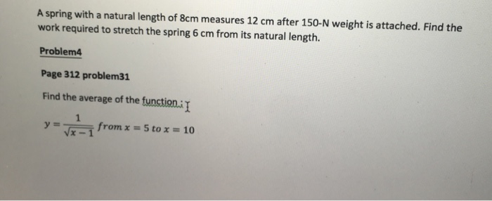 Solved A spring with a natural length of 8cm measures 12 cm | Chegg.com